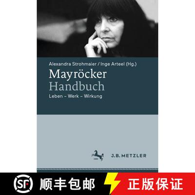 【3-4周达】精装 Mayröcker-Handbuch : Leben - Werk - Wirkung [9783662694343]