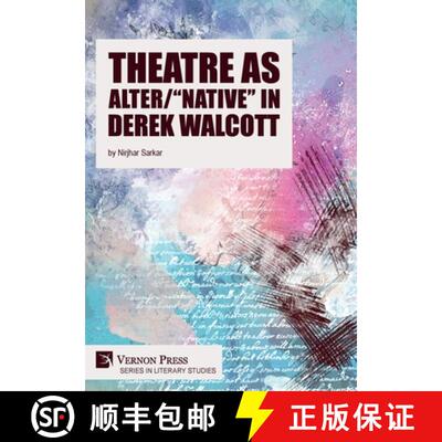 【3-4周达】精装 Theatre as Alter/Native in Derek Walcott [9781648894312]