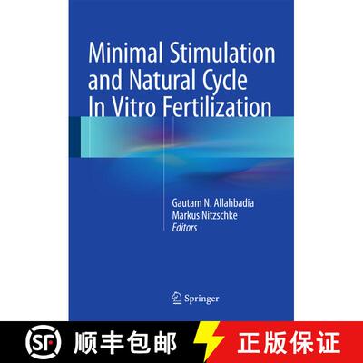 【3-4周达】精装 Minimal Stimulation and Natural Cycle In Vitro Fertilization [9788132211174]