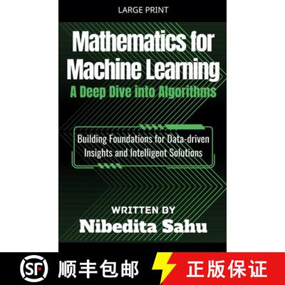 【3-4周达】Mathematics for Machine Learning: A Deep Dive into Algorithms [9798232056124]