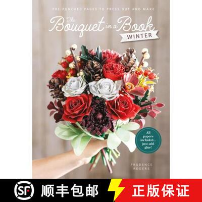 【3-4周达】The Bouquet in a Book: Winter : Pre-punched pages to press out and make paper flowers [9781446316306]