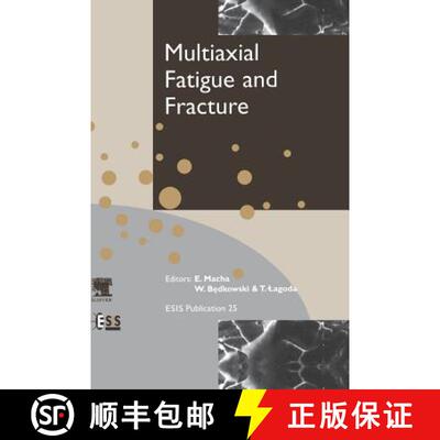 【3-4周达】Multiaxial Fatigue and Fracture: Volume 25 [9780080433363]