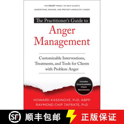 【3-4周达】The Practitioner's Guide to Anger Management: Customizable Interventions, Treatments, and ... [9781684032860]