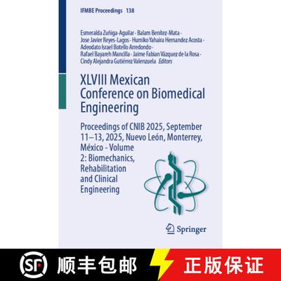 【3-4周达】XLVIII Mexican Conference on Biomedical Engineering: Proceedings of CNIB 2025, September 1... [9783032137210]
