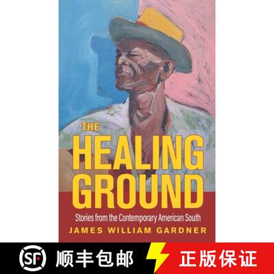 【3-4周达】The Healing Ground: Stories from the Contemporary American South [9798886791280]