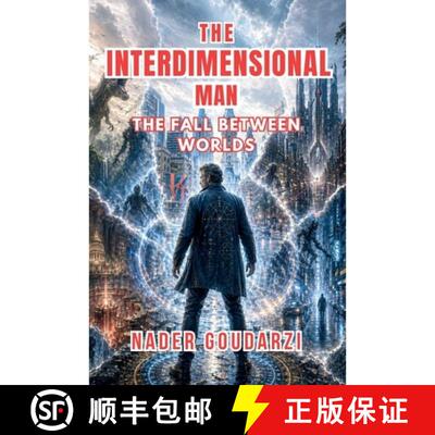 【3-4周达】The Interdimensional Man: The Fall Between Worlds [9798240994302]