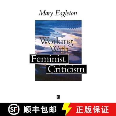 【3-4周达】Working With Feminist Criticism [Wiley文学] [9780631194422]