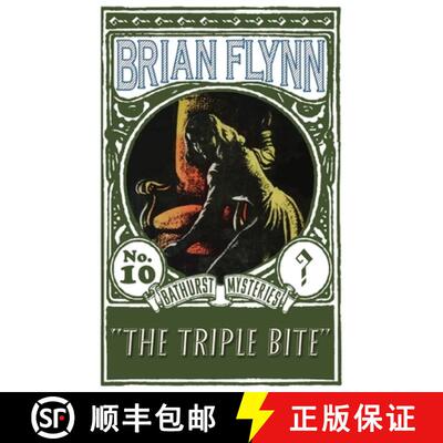 【3-4周达】The Triple Bite: An Anthony Bathurst Mystery [9781913054533]