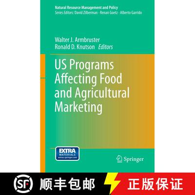 【3-4周达】精装 US Programs Affecting Food and Agricultural Marketing [9781461449294]