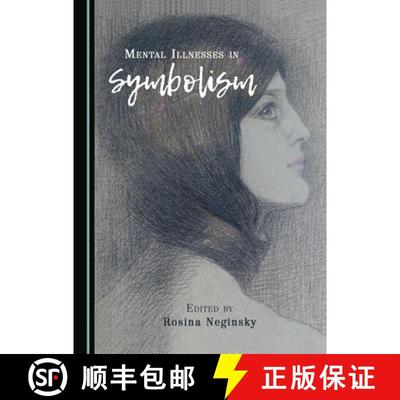 预订 Mental Illnesses in Symbolism [9781443891264]