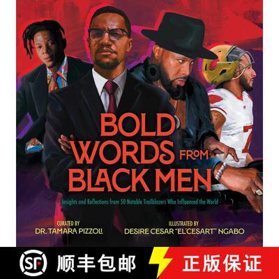 【3-4周达】精装 Bold Words from Black Men: Insights and Reflections from 50 Notable Trailblazers Who ... [9781665930642]