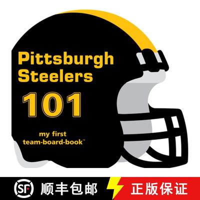 【3-4周达】Pittsburgh Steelers 101 [9781607301240]