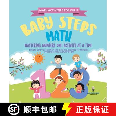 【3-4周达】精装 Math Activities for PreK. Baby Steps Math. Mastering Numbers One Activity at a Time. ... [9798869418975]