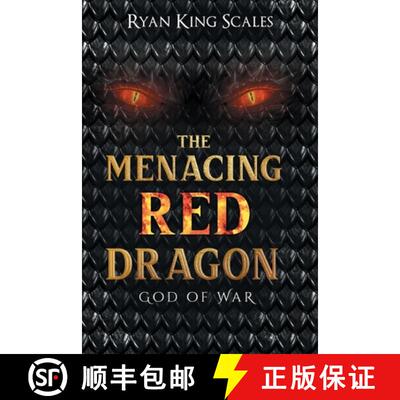 【3-4周达】The Menacing Red Dragon: God of War [9781734234619]
