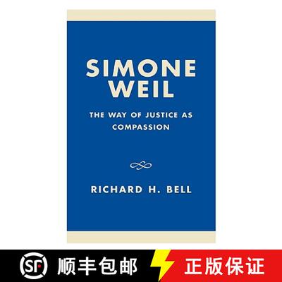 【3-4周达】精装 Simone Weil : The Way of Justice as Compassion [9780847690794]