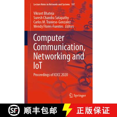 【3-4周达】Computer Communication, Networking and IoT : Proceedings of ICICC 2020 (1st ed. 2021) (1st... [9789811609794]