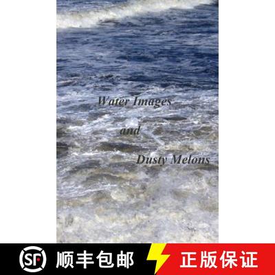 【3-4周达】Water Sandwiches and Dusty Melons [9781329154230]
