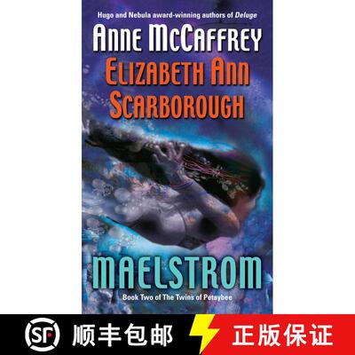 【3-4周达】Maelstrom: Book Two of The Twins of Petaybee [9780345470058]