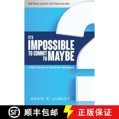 【3-4周达】It's Impossible to Commit to Maybe: A Bold Guide for Business Managers [9781662458101]