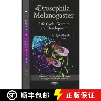 【3-4周达】Drosophila Melanogaster: Life Cycle, Genetics and Development [9781614702795]