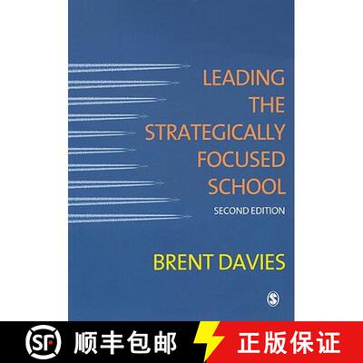 【3-4周达】Leading the Strategically Focused School: Success and Sustainability (Second Edition) [9781849208093]