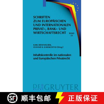 【3-4周达】精装 Inhaltskontrolle im nationalen und Europaischen Privatrecht: Deutsch-Griechische Pers... [9783899497458]