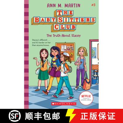 The Truth about Stacey (the Baby-Sitters Club #3): Volume 3 [9781338642223]