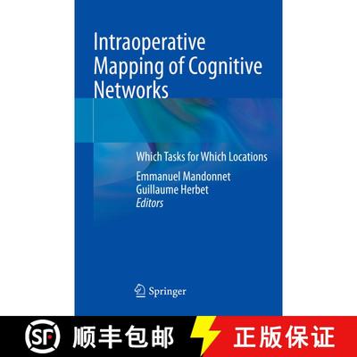 【3-4周达】Intraoperative Mapping of Cognitive Networks: Which Tasks for Which Locations [9783030750732]