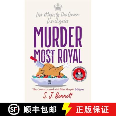 【3-4周达】Murder Most Royal: The royally brilliant murder mystery from the author of THE WINDSOR KNOT [9781838776206]