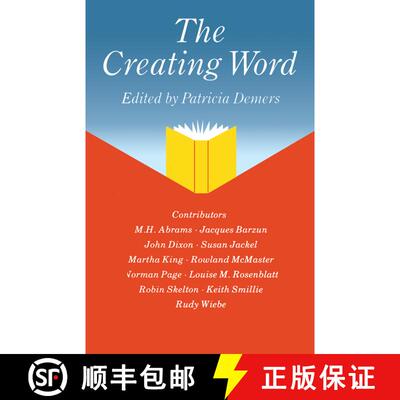 【3-4周达】The Creating Word : Papers from an International Conference on the Learning and Teaching o... [9781349079568]