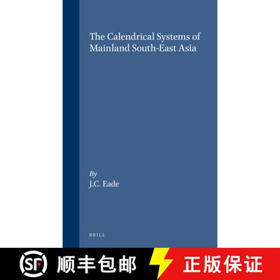 预订 精装 The Calendrical Systems of Mainland South-East Asia: [9789004104372]