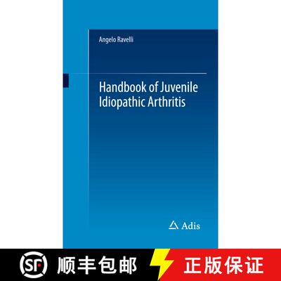 【3-4周达】Handbook of Juvenile Idiopathic Arthritis (1st ed. 2016) (1st ed. 2016) (1st ed. 2016) (1s... [9783319081014]