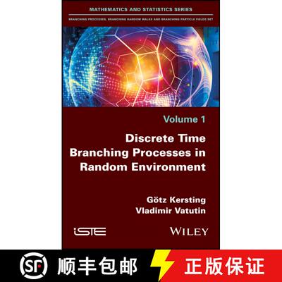 【3-4周达】精装 Discrete Time Branching Processes In Random Environment [Wiley统计学] [9781786302526]