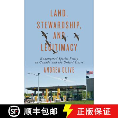 【3-4周达】Land, Stewardship, and Legitimacy – Endangered Species Policy in Canada and the United St... [9781442615748]
