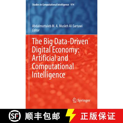 【3-4周达】The Big Data-Driven Digital Economy: Artificial and Computational Intelligence [9783030730598]