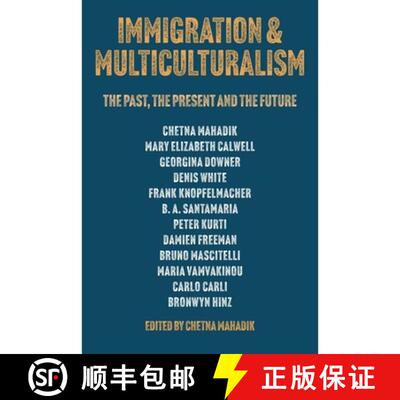 【3-4周达】Immigration & Multiculturalism: The Past, the Present and the Future [9781923568761]