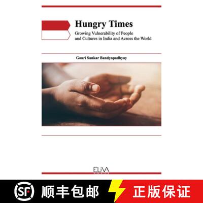 【3-4周达】Hungry Times: Growing Vulnerability of People and Cultures in India and across the World [9781952751721]