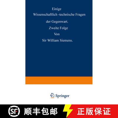 【3-4周达】Einige Wissenschaftlich-technische Fragen der Gegenwart: Zweite Folge [9783642506291]