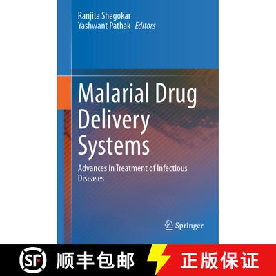 【3-4周达】精装 Malarial Drug Delivery Systems : Advances in Treatment of Infectious Diseases [9783031158476]