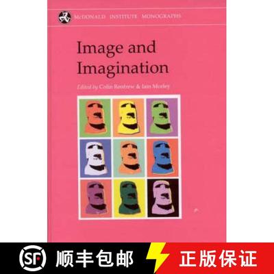 【3-4周达】Image and Imagination: A Global Prehistory of Figurative Representation [9781902937489]