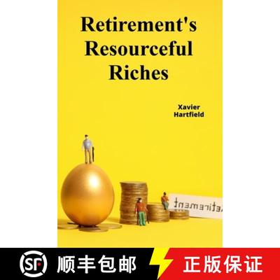 【3-4周达】Retirement's Resourceful Riches: Securing retirement wealth through responsible financial ... [9798348596040]