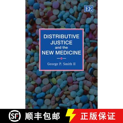 【3-4周达】精装 Distributive Justice and the New Medicine [9781847207579]