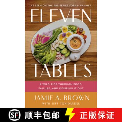 【3-4周达】Eleven Tables: A Wild Ride Through Food, Failure, and Figuring It Out [9798886454222]