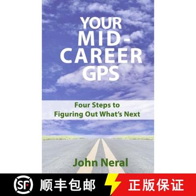 【3-4周达】Your Mid-Career GPS : Four Steps to Figuring Out What's Next [9781990461019]