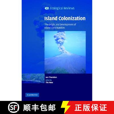 预订 精装 Island Colonization: The Origin and Development of Island Communities - Island Colonization... [9780521854849]