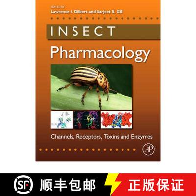 【3-4周达】精装 Insect Pharmacology: Channels, Receptors, Toxins and Enzymes [9780123814470]