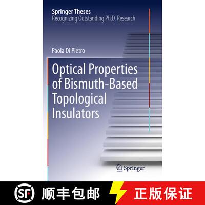 【3-4周达】Optical Properties of Bismuth-Based Topological Insulators (Softcover reprint of the origi... [9783319350448]