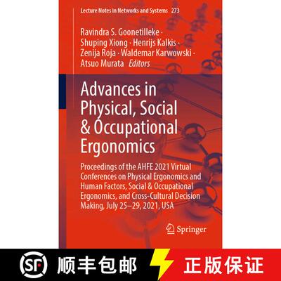 【3-4周达】Advances in Physical, Social & Occupational Ergonomics: Proceedings of the AHFE 2021 Virtu... [9783030807122]