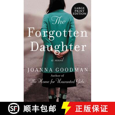 【3-4周达】The Forgotten Daughter: The triumphant story of two women divided by their past, but unite... [9780063029767]