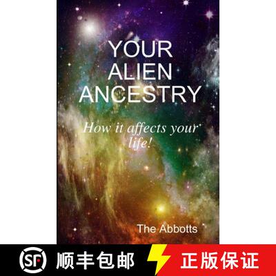 【3-4周达】YOUR ALIEN ANCESTRY - How it affects your life! [9781329620131]